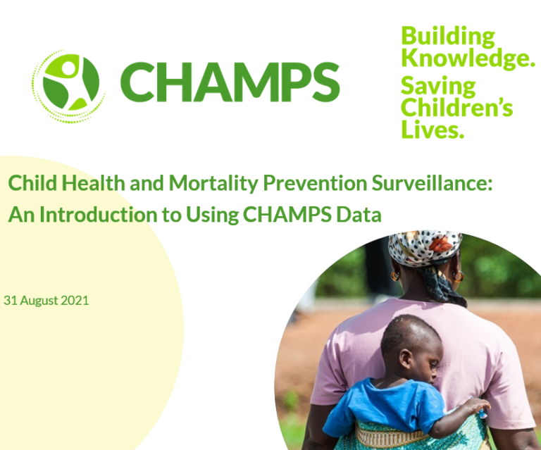 Webinar Recording – An Introduction to Using CHAMPS Data – CHAMPS Health